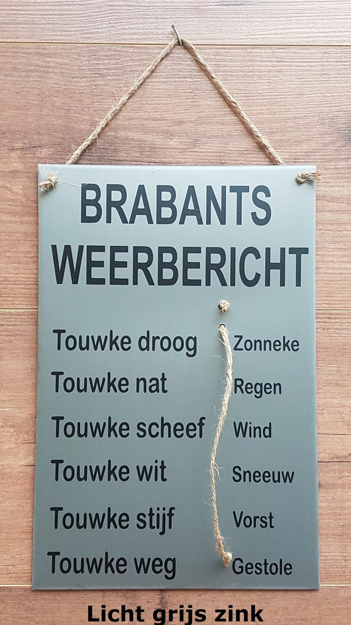Zinken tekstbord Brabants weerbericht | zinkhuysje.nl