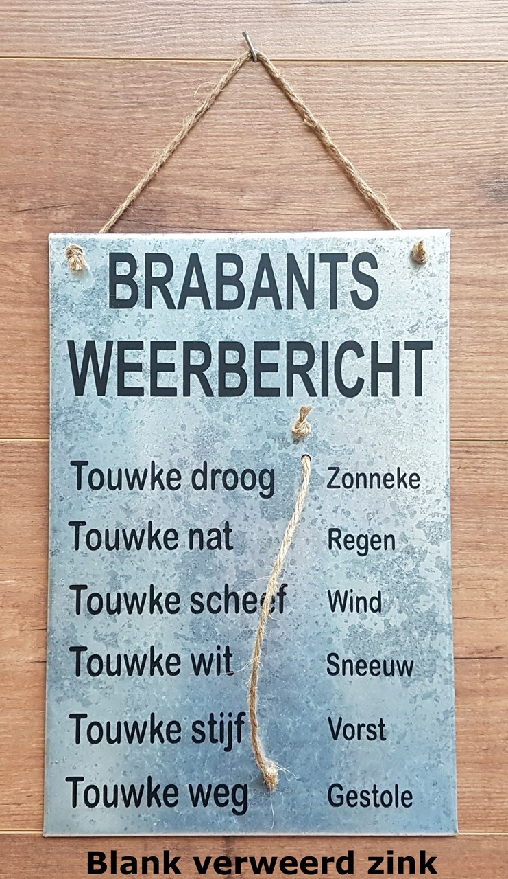 Zinken tekstbord Brabants weerbericht | zinkhuysje.nl